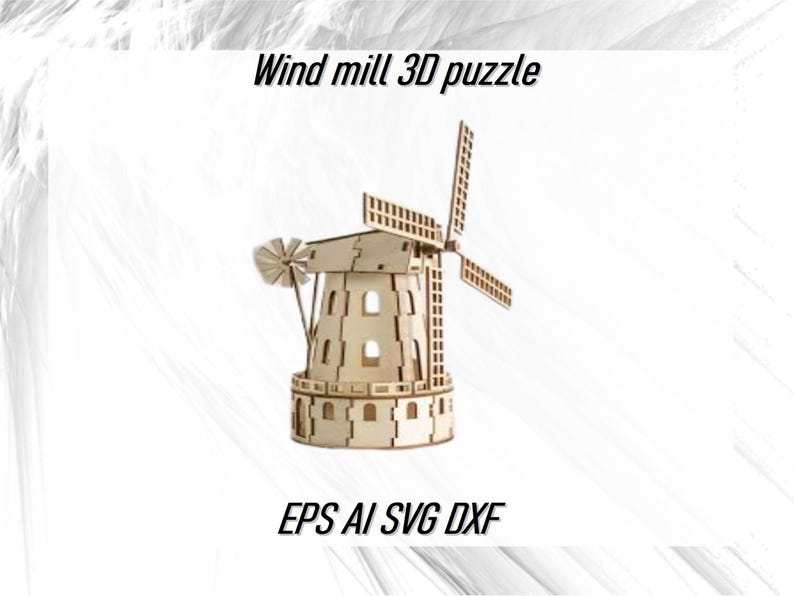 Dutch Windmill Laser Cut File Dxf Eps Svg Ai 3D Puzzle Files,wooden ...