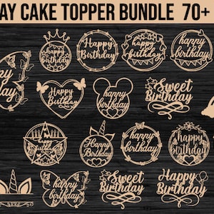 Happy Birthday Cake Topper Svg Bundle DIY Personalised DXF Cake Party ...