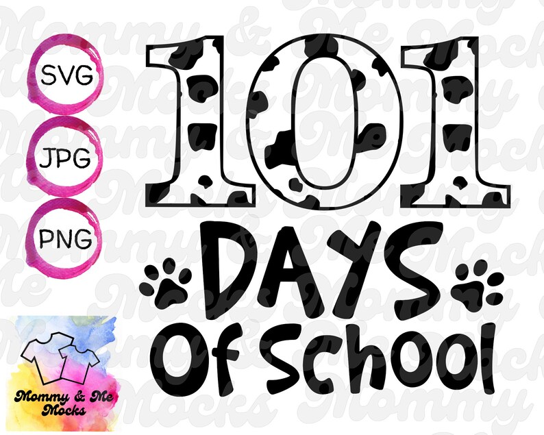 101 Days of School Svg SVG PNG JPG Dalmatian 101 Days School Instant ...