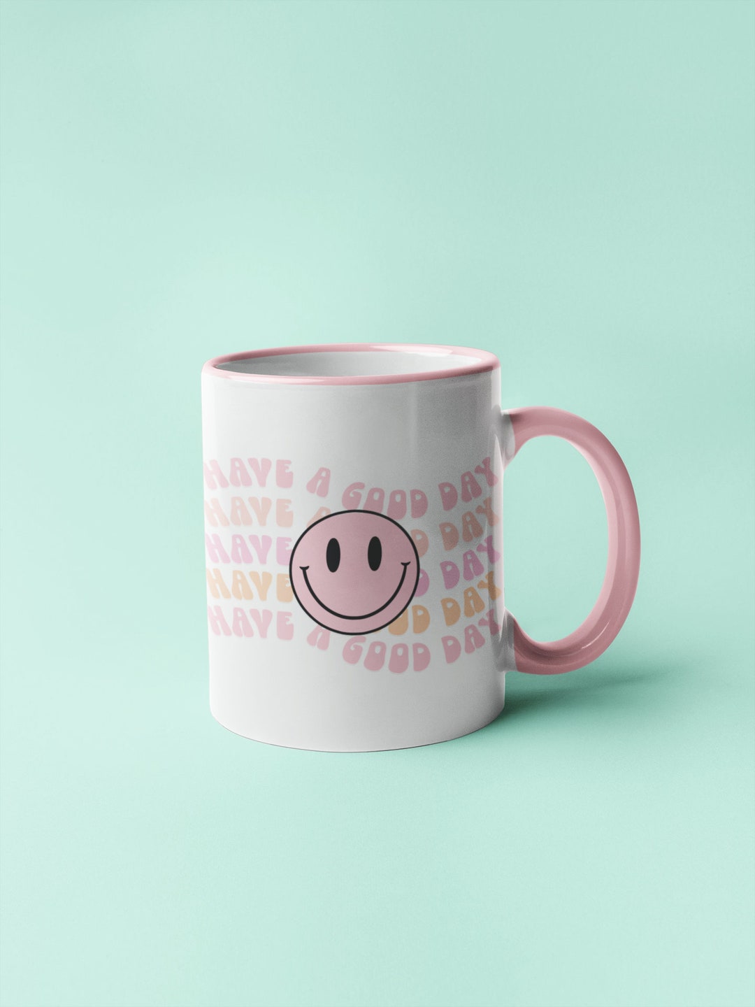 Have a Good Day Smiley Face - Coffee Mug - Etsy
