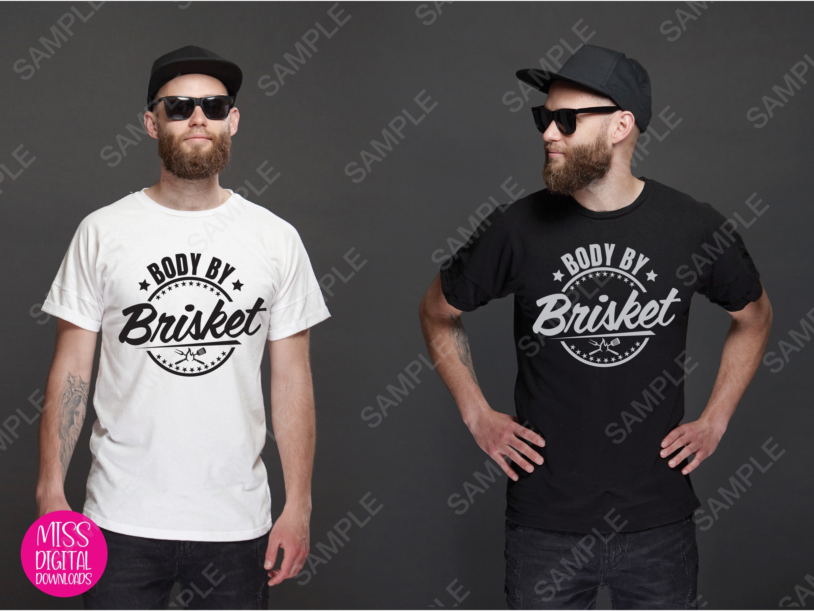 Body by Brisket, SVG and PNG Sublimation Cricut Cut File, Funny Beef ...