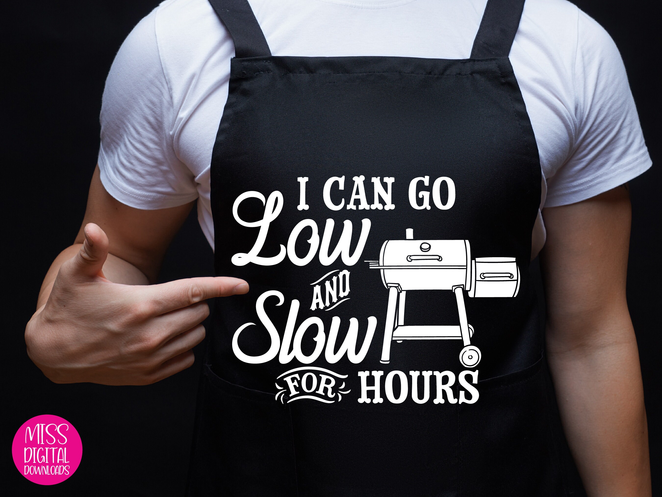 I Can Go Low and Slow for Hours SVG/PNG: Sublimation, Cricut Cut File ...