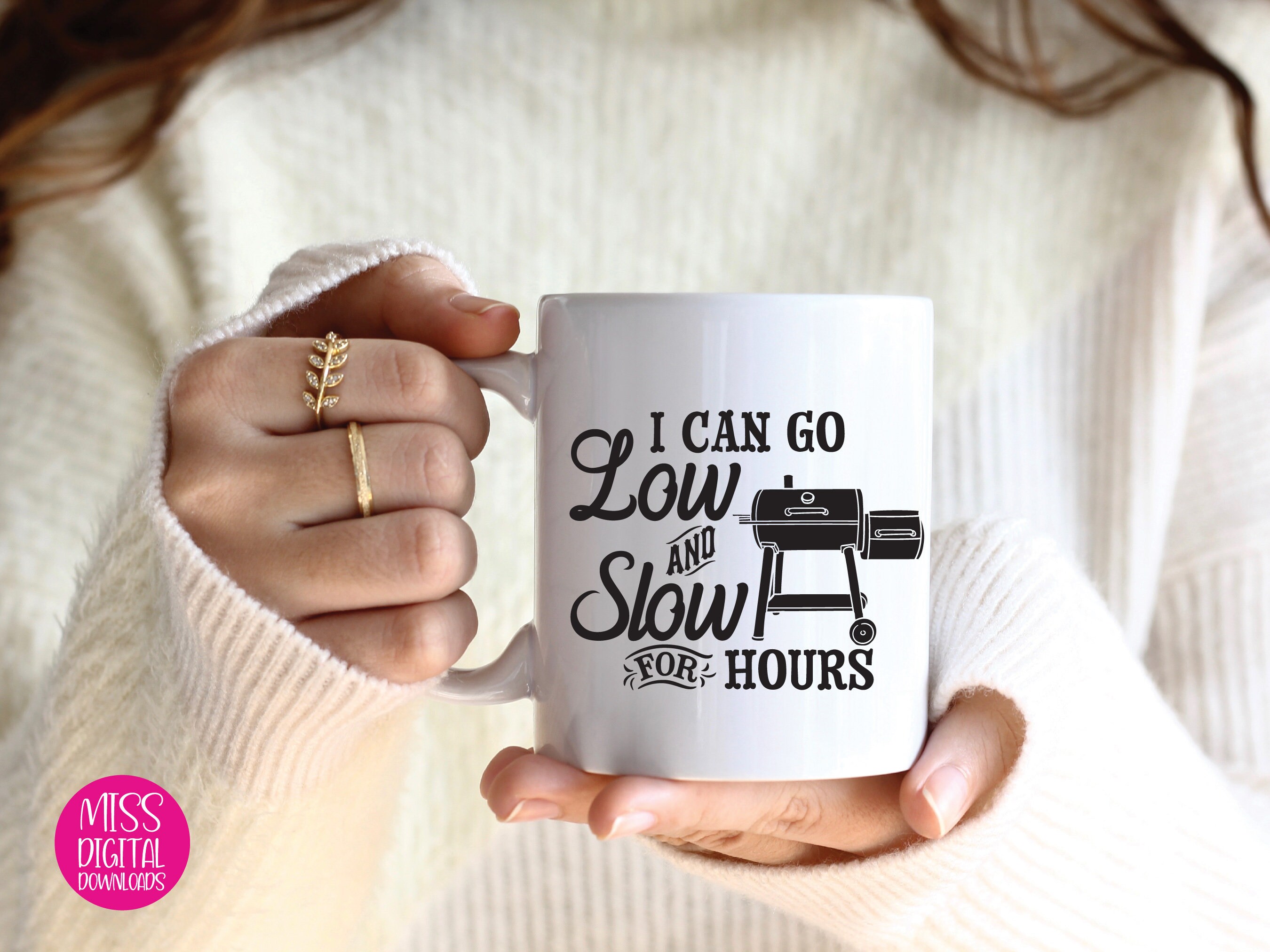 I Can Go Low and Slow for Hours SVG/PNG: Sublimation, Cricut Cut File ...