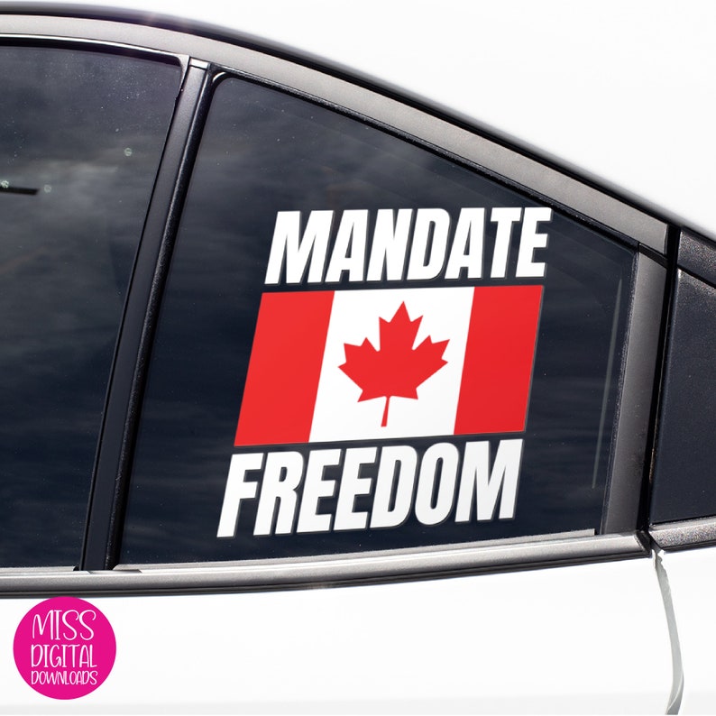 Mandate Freedom, SVG & PNG Bundle, Digital Download, Canada Flag, End ...