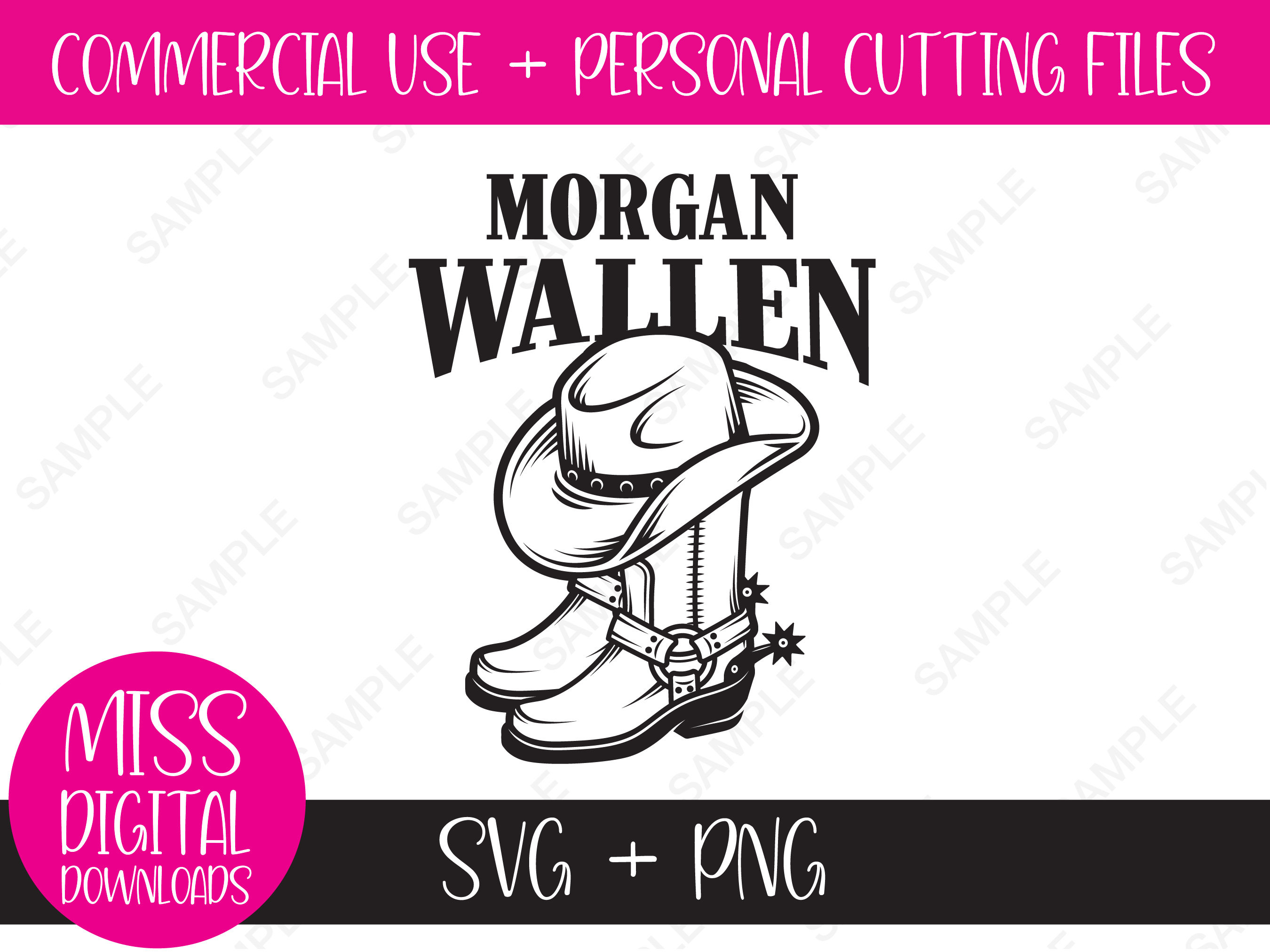 Wallen Cowboy Boots & Hat, SVG/PNG: Sublimation, Cricut Cut File ...