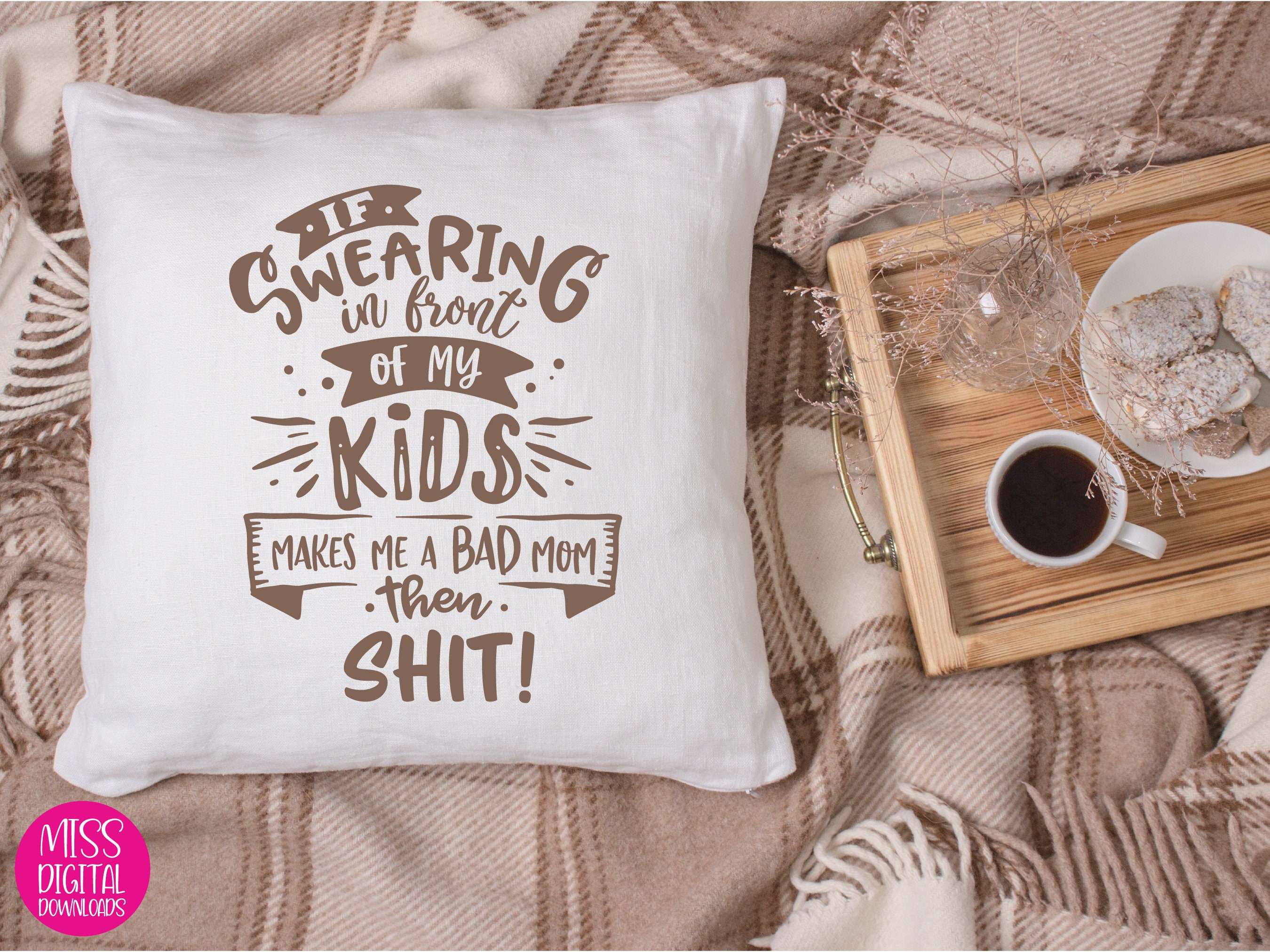 Moms Who Swear Bundle, SVG and PNG: Sublimation, Cricut Cut File ...