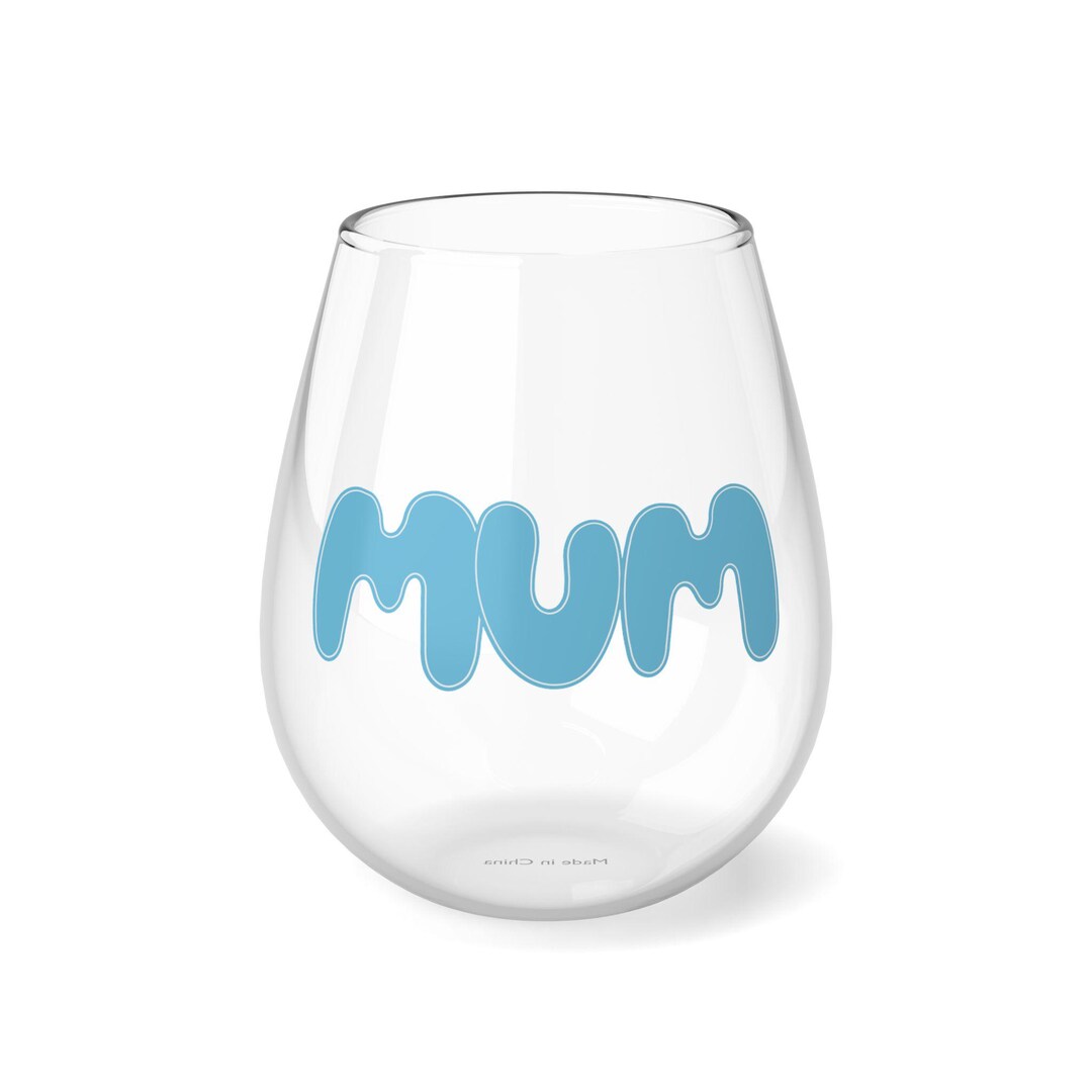Mum Stemless Wine Glass Bluey Inspired - Etsy