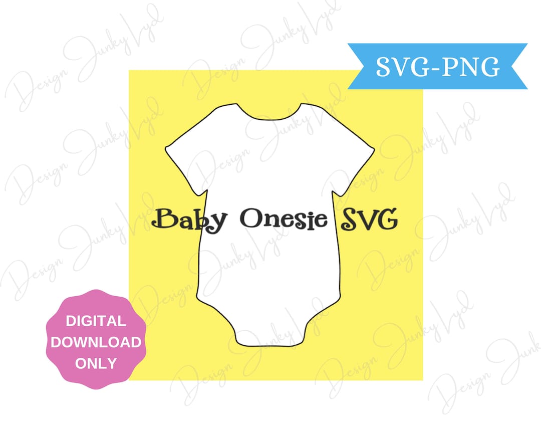 Baby Svg Png, Baby Onesie Svg Png , Baby Shower Svg Png , Baby Clothes ...