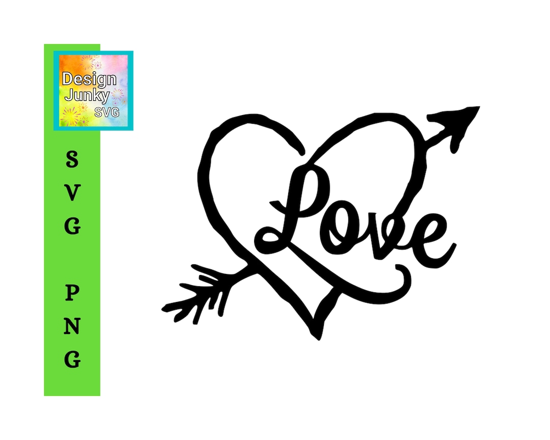 Love Svg, Heart Svg, Heart With Arrow Svg, Valentine's Day Svg - Etsy