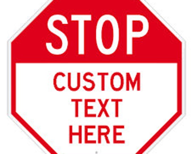 Custom Stop Sign - Etsy