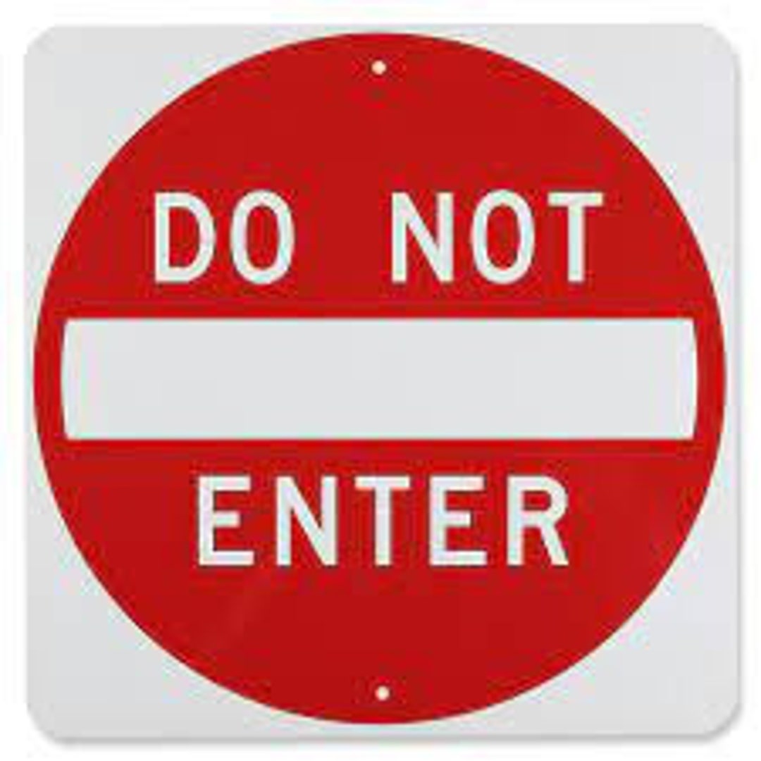 Do Not Enter Sign - Etsy