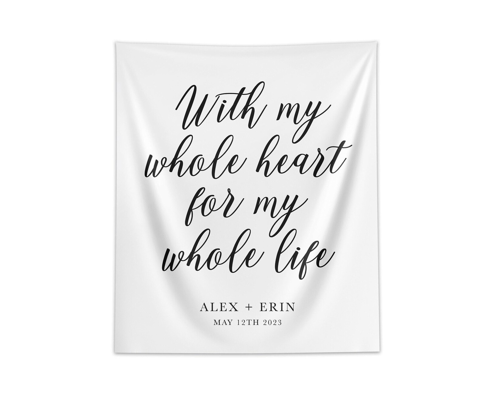 Wedding Backdrop, Love Quote Wedding Sign, Whole Heart, Custom Wedding ...