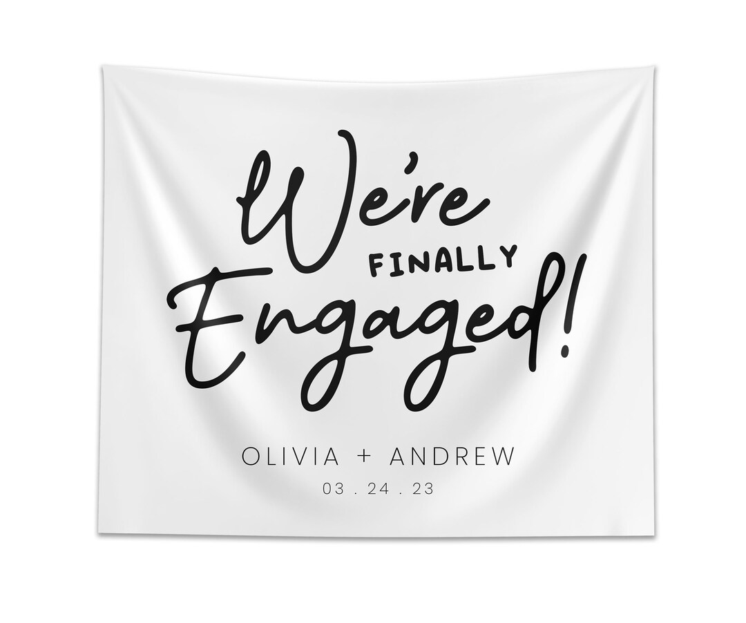 We're Finally Engaged Custom Backdrop, Engagement Announcement, Photo ...