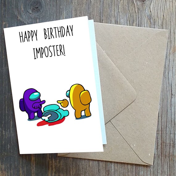 Happy Birthday Imposter Card Among Us | Etsy