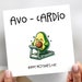 Avocado Mother's Day Card Funny Mother's Day Workout Mum Mother's Day ...