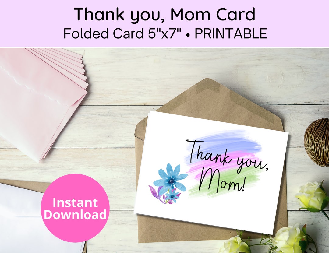 Card for Mom, Thank You Mom Card, 5x7 Folded Card | Printable PDF - Etsy