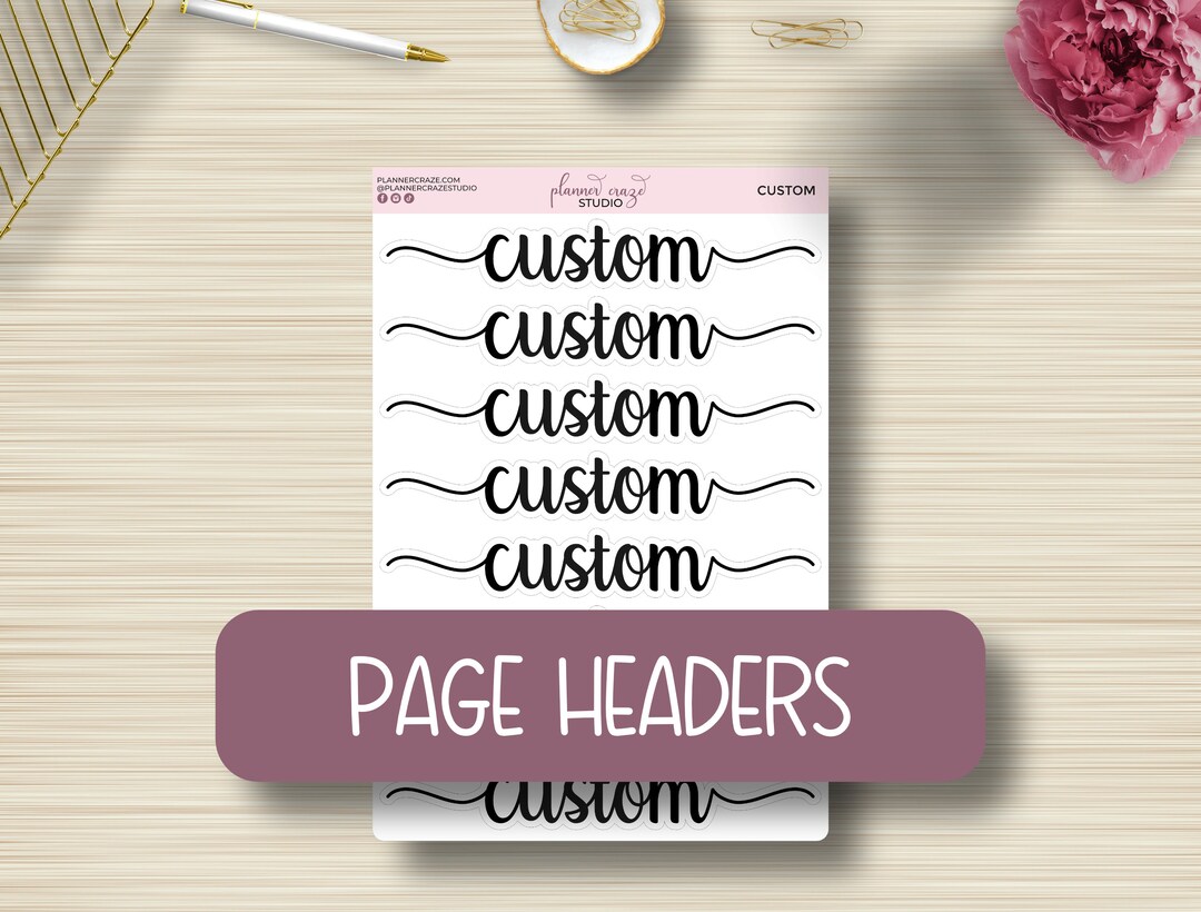 CUSTOM Page Headers, Planner Stickers, Script, Dashboard, Planning ...