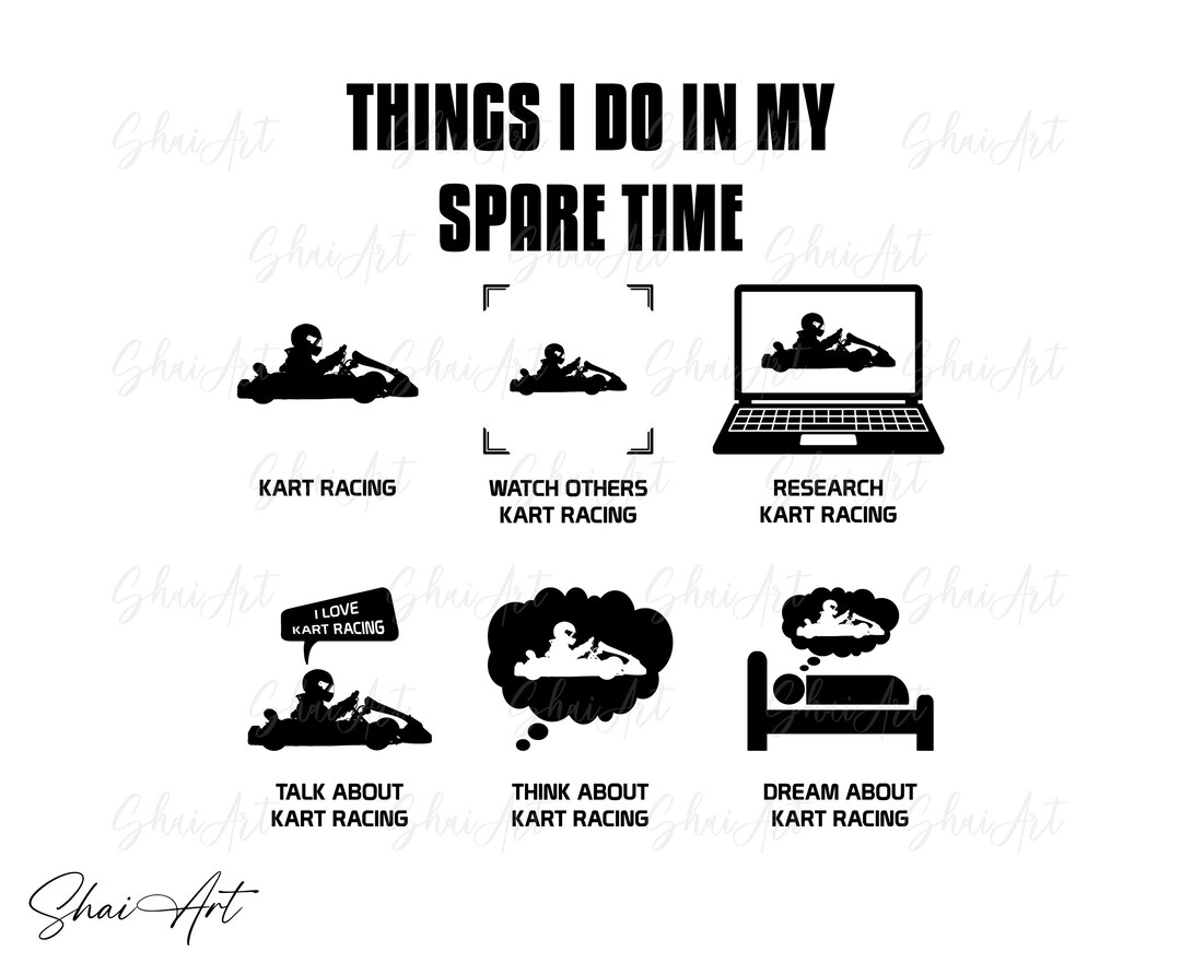 Go Kart Svg, Things I Do in My Spare Time Svg, Svg, Png, Cricut, Dxf ...