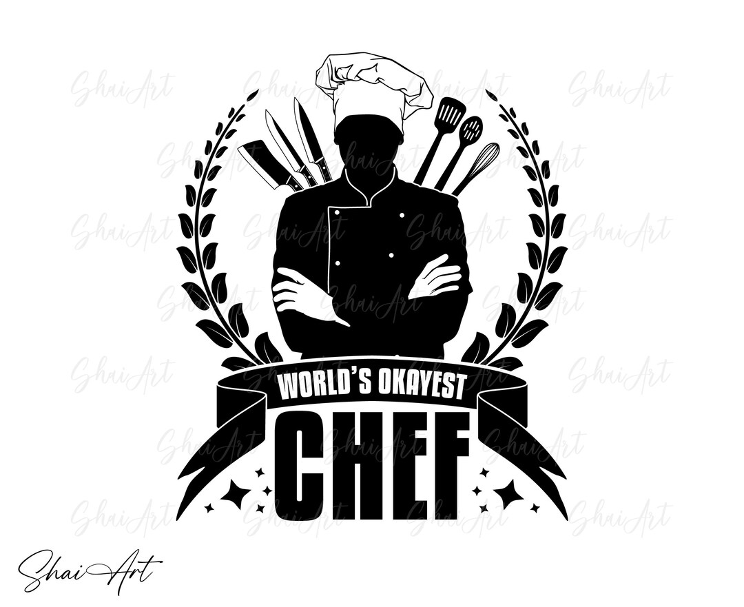 World's Okayest Chef Svg, Chef Svg, Svg, Png, Cricut, Dxf, Clipart, for ...