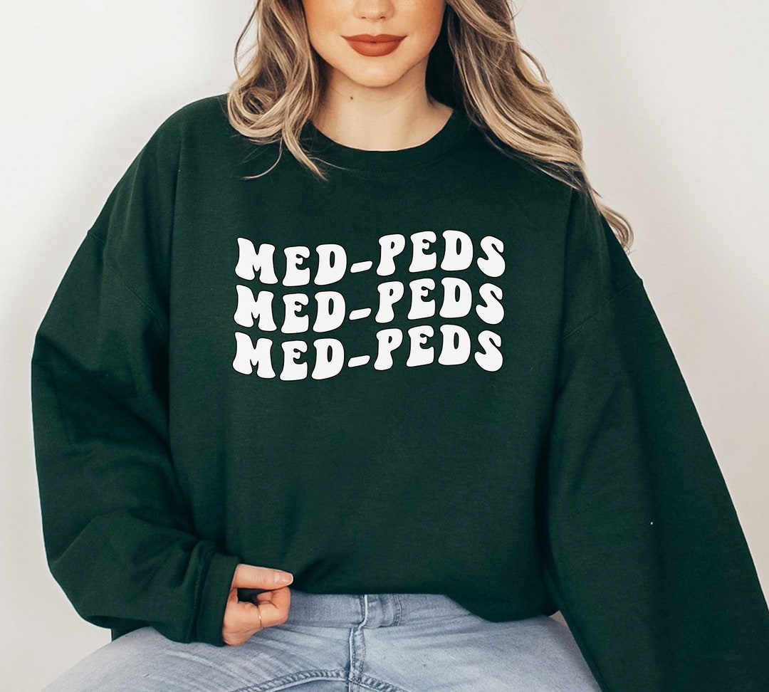 Med Peds Sweatshirt Residency Match Day Gift Med Student Gift Med ...