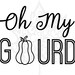 Oh My Gourd! SVG, DXF and PNG - Etsy