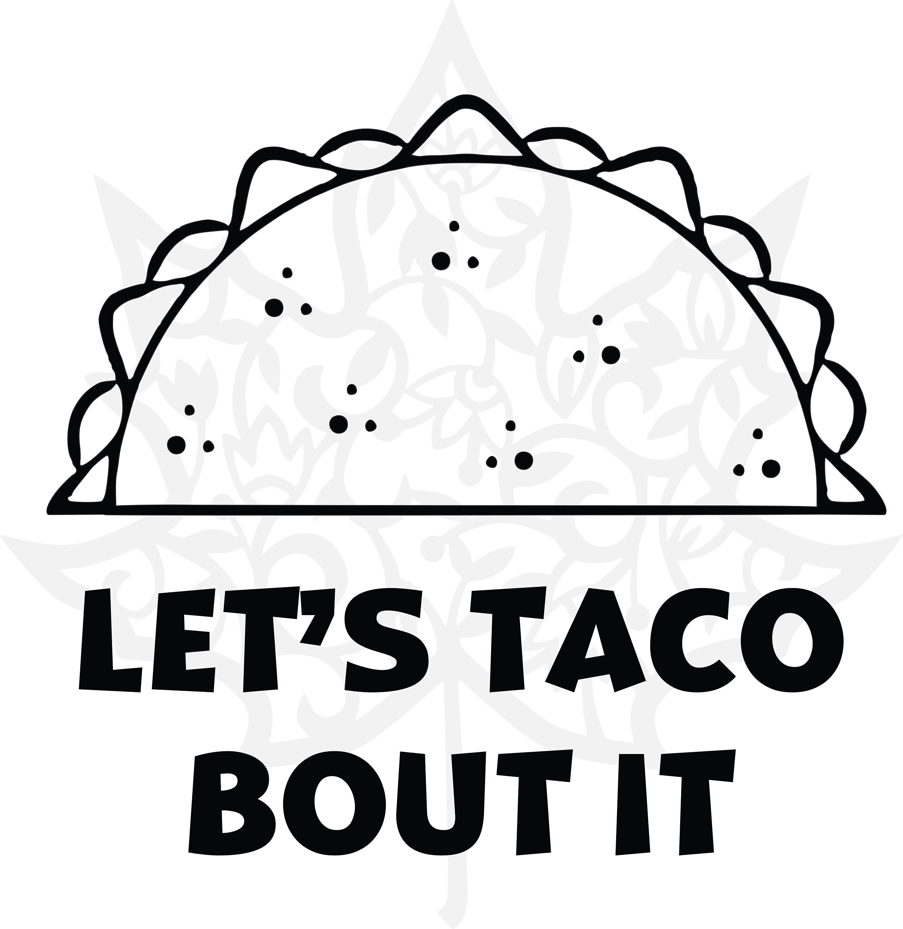 Let's Taco Bout It SVG - Etsy