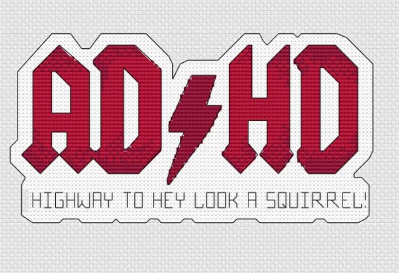 ADHD, Highway to Hey Look a Squirrel. Cross Stitch Pattern. - Etsy