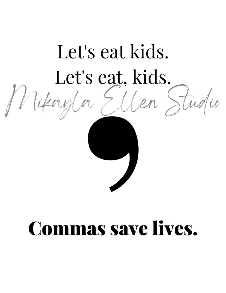 Commas Save Lives English, ELA, Writing Classroom Poster Digital Print ...