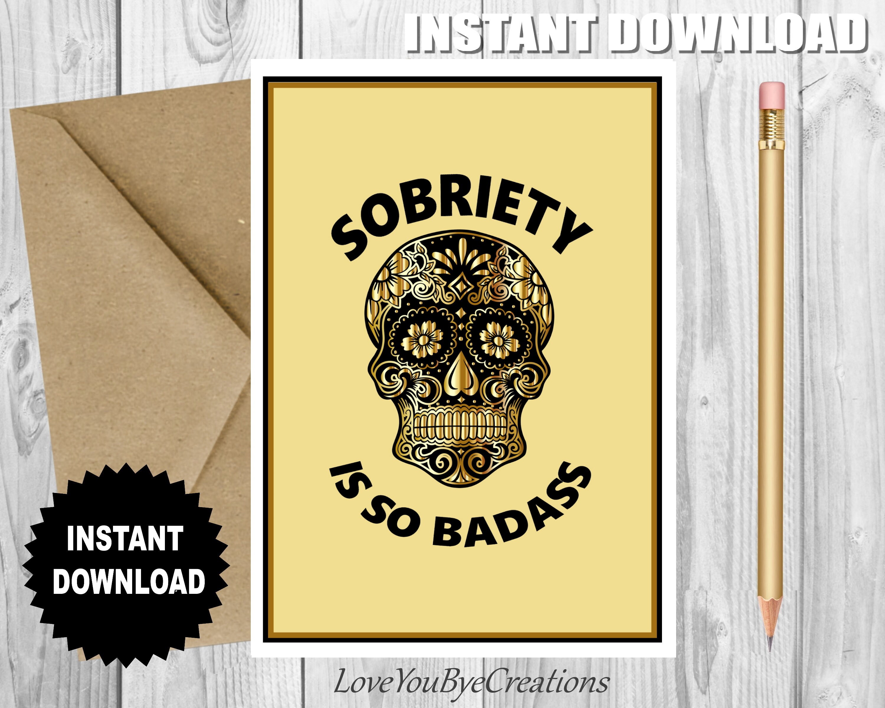 SOBRIETY is so Badass, Bad Ass Card,sobriety Card,funny Sobriety Card ...