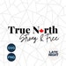 True North Strong & Free Svg, Canadian Svg, Canadian PNG, Canada, True ...