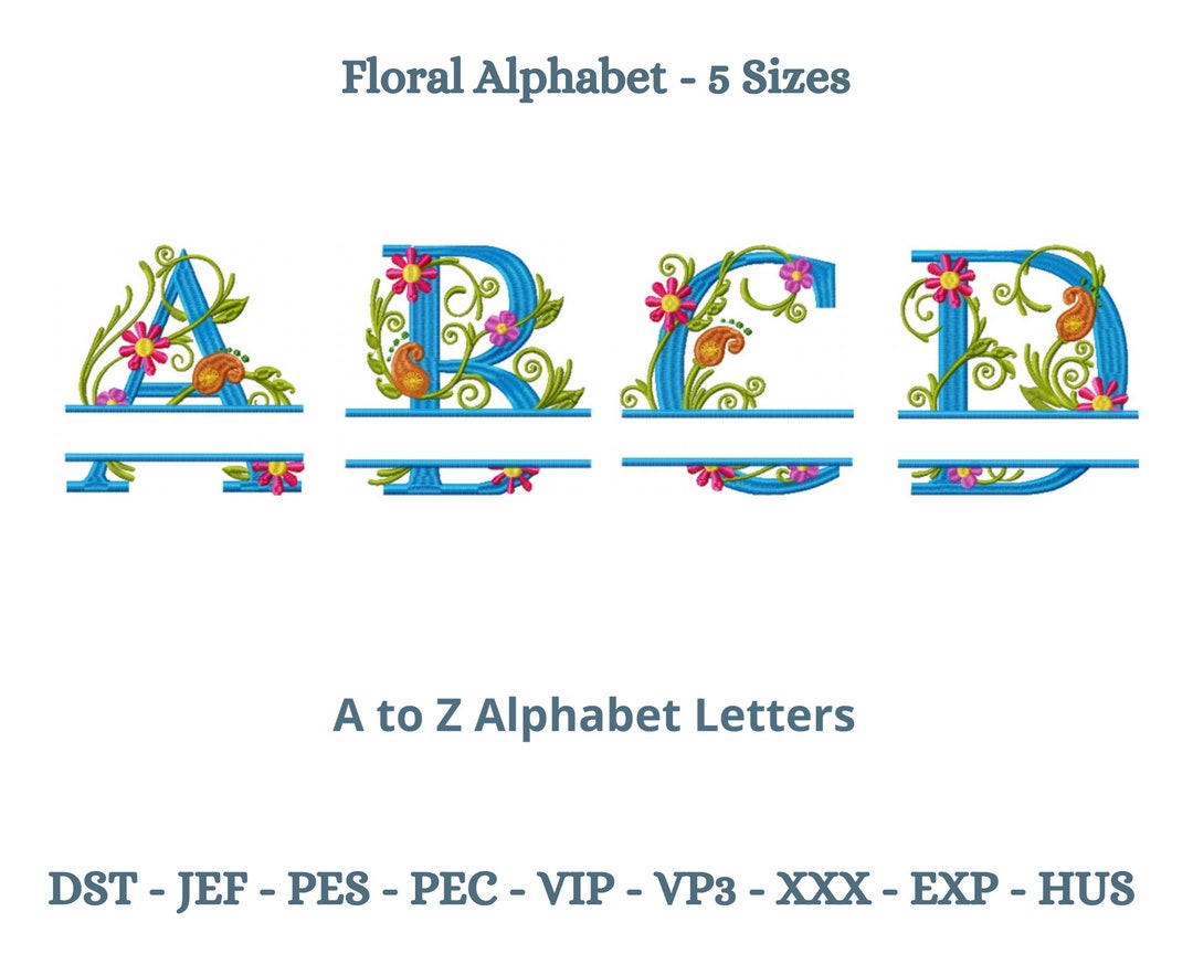 Floral Alphabet Embroidery Design - Font Embroidery Pattern - 5 Sizes ...
