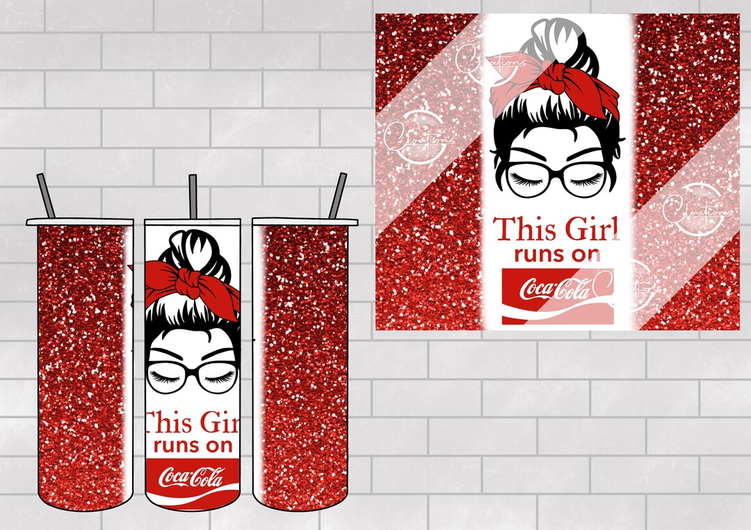 This Girl Runs on Coca Cola Tumbler Wrap - Etsy