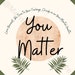 School Counselor Office Print | You Matter Wall Hanging, BOHO ...