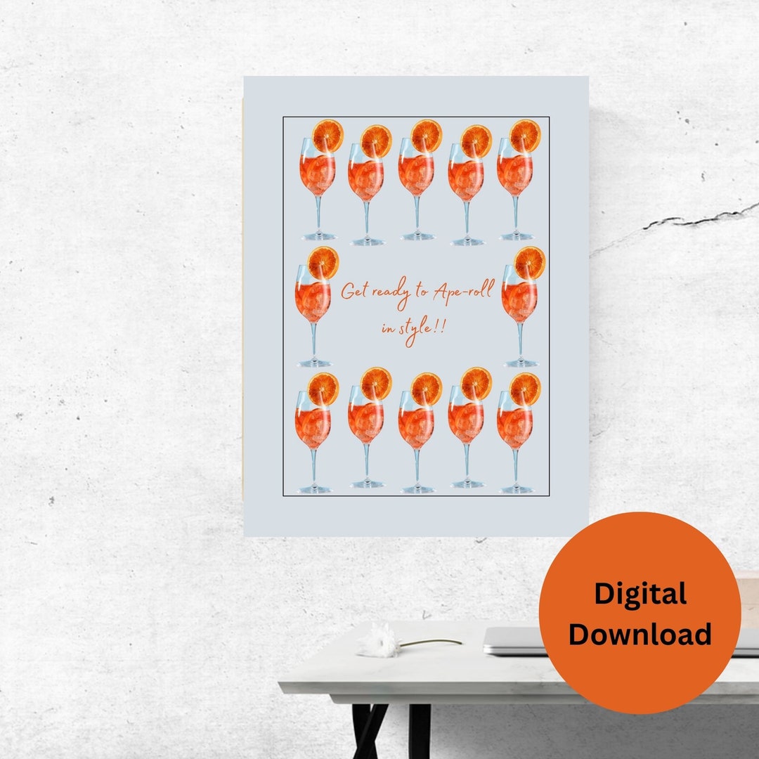 Get Ready to Ape-roll in Style Printable Wall Art Aperol - Etsy