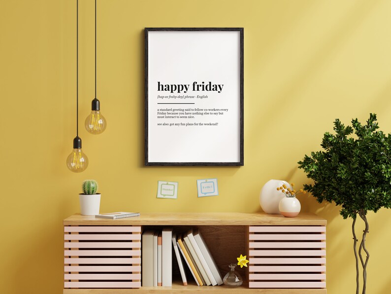 Happy Friday Wall Decor Funny Home Print Office Art - Etsy