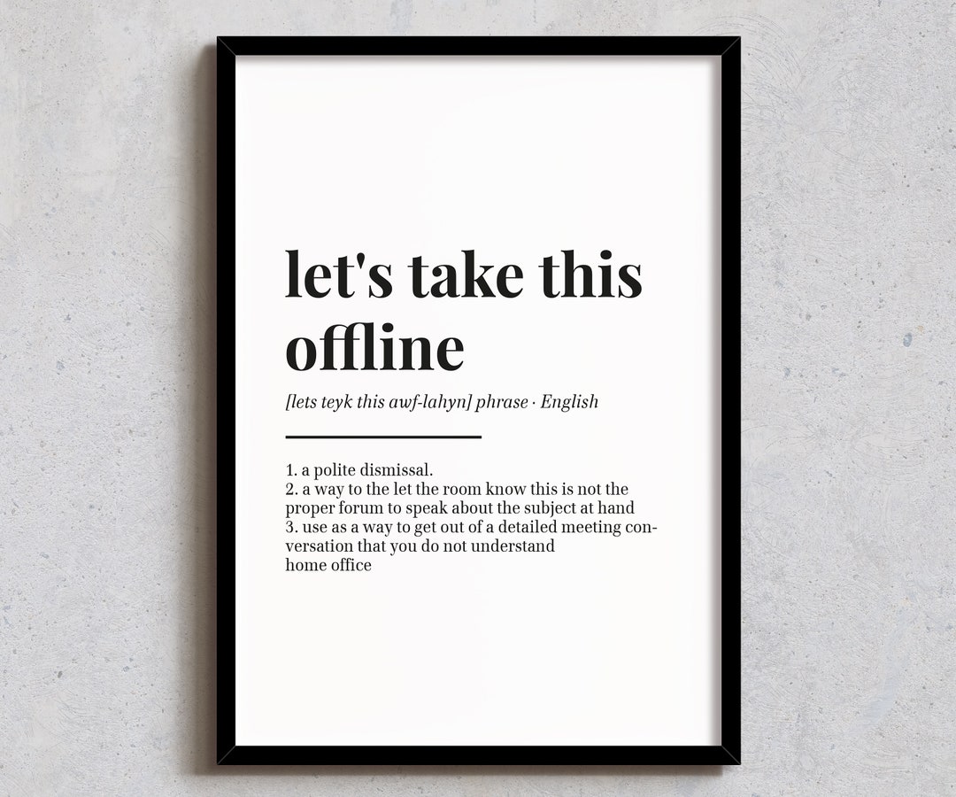 Let's Take This Offline - Wall Decor - Funny Home Print - Office Art ...