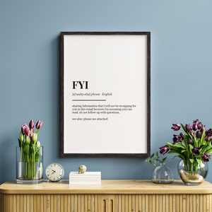 FYI Wall Decor Funny Home Print Office Art Definition Poster A6, A5, A4 ...