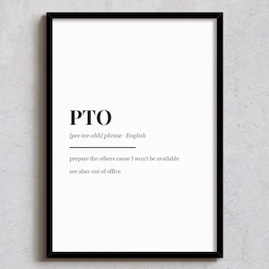PTO - Wall Decor - Funny Home Print - Office Art - Definition Poster ...