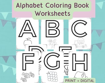 25 Printable Alphabet Posters, Coloring Activity & Worksheets ...