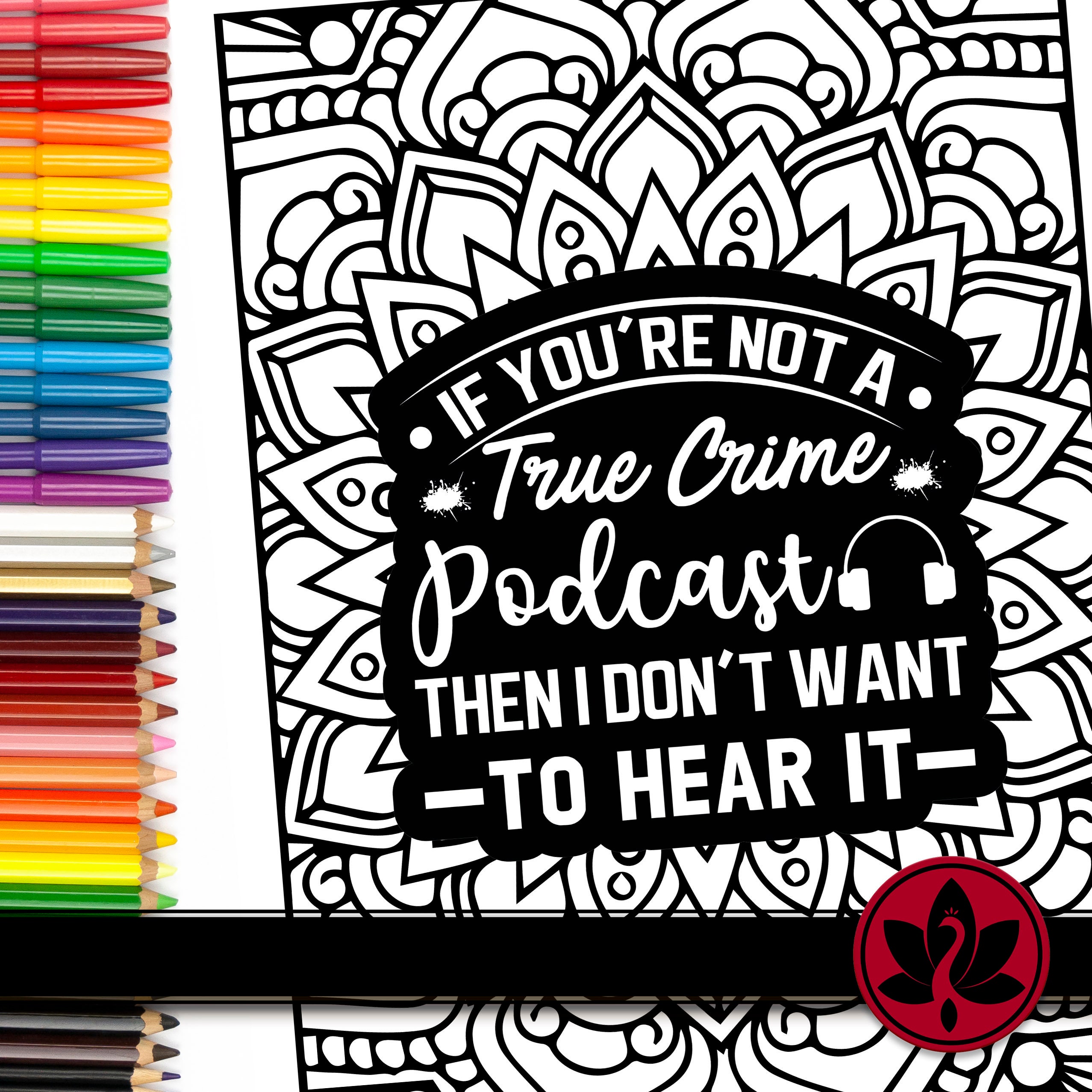 True Crime Lover Coloring Book, Adult Coloring Book Pages PDF Mandalas ...