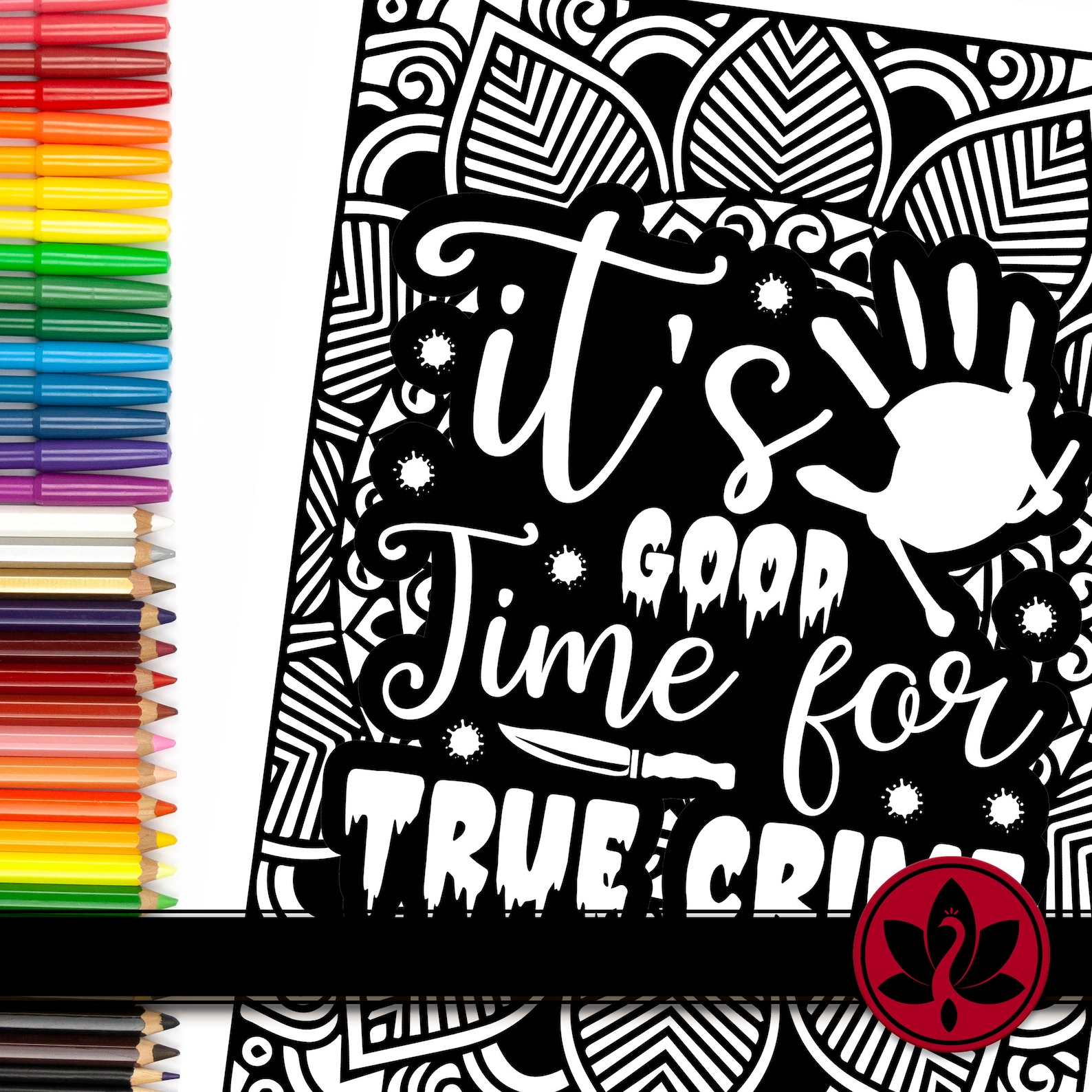 True Crime Lover Coloring Book, Adult Coloring Book Pages PDF Mandalas ...