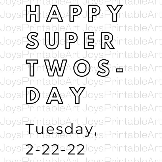 Happy Twosday Svg Png Eps Dxf Cut File Tuesday 2-22-22 | Etsy