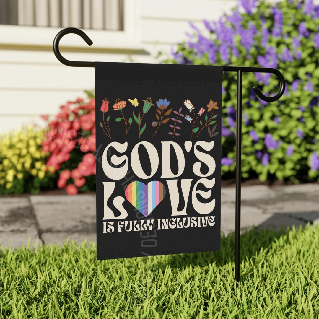 God's Love Inclusive Pride Garden Flag: LGBTQ Ally Decor - Etsy