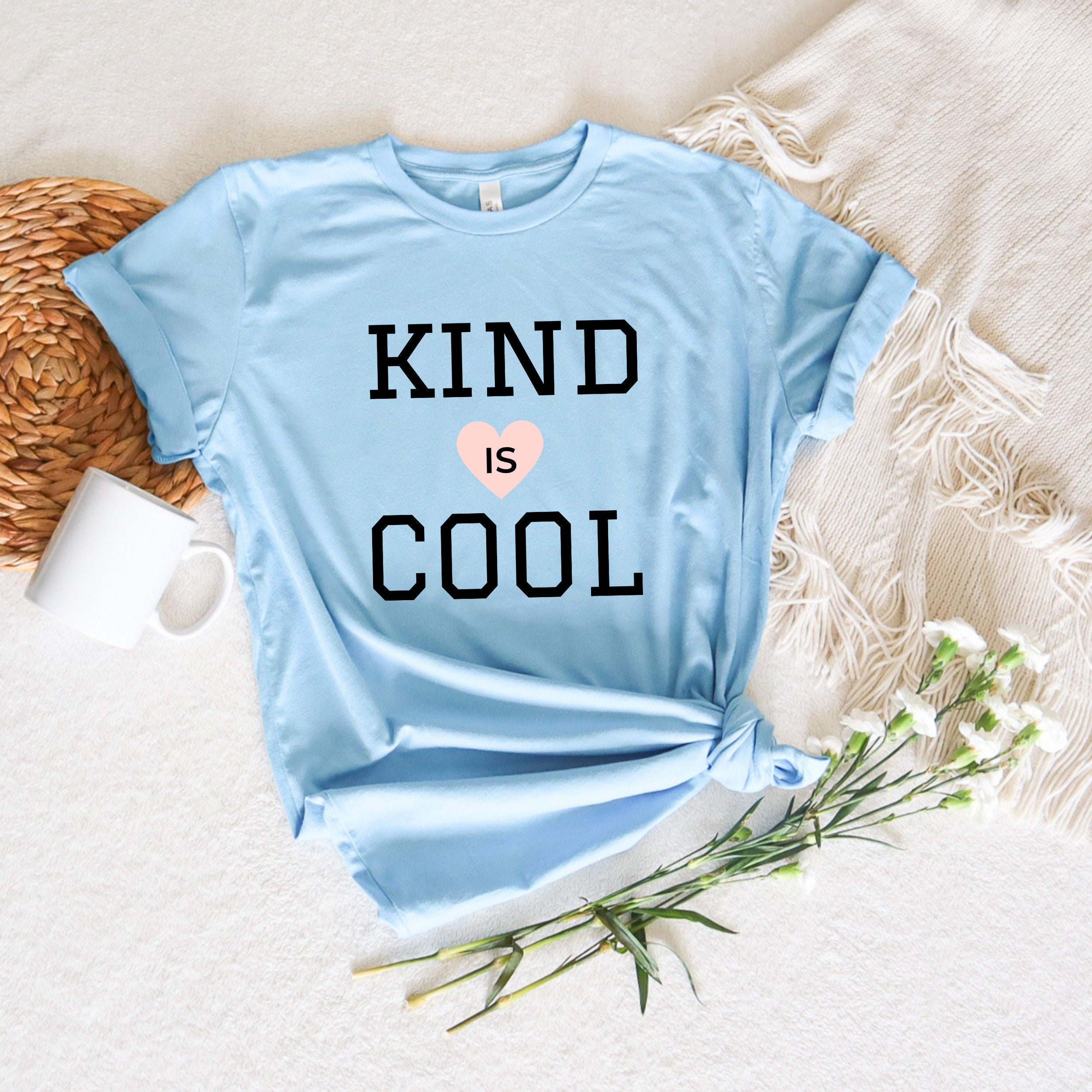 Kind is Cool Shirt, Kindness is the New Cool Shirt, Be a Kind Human ...