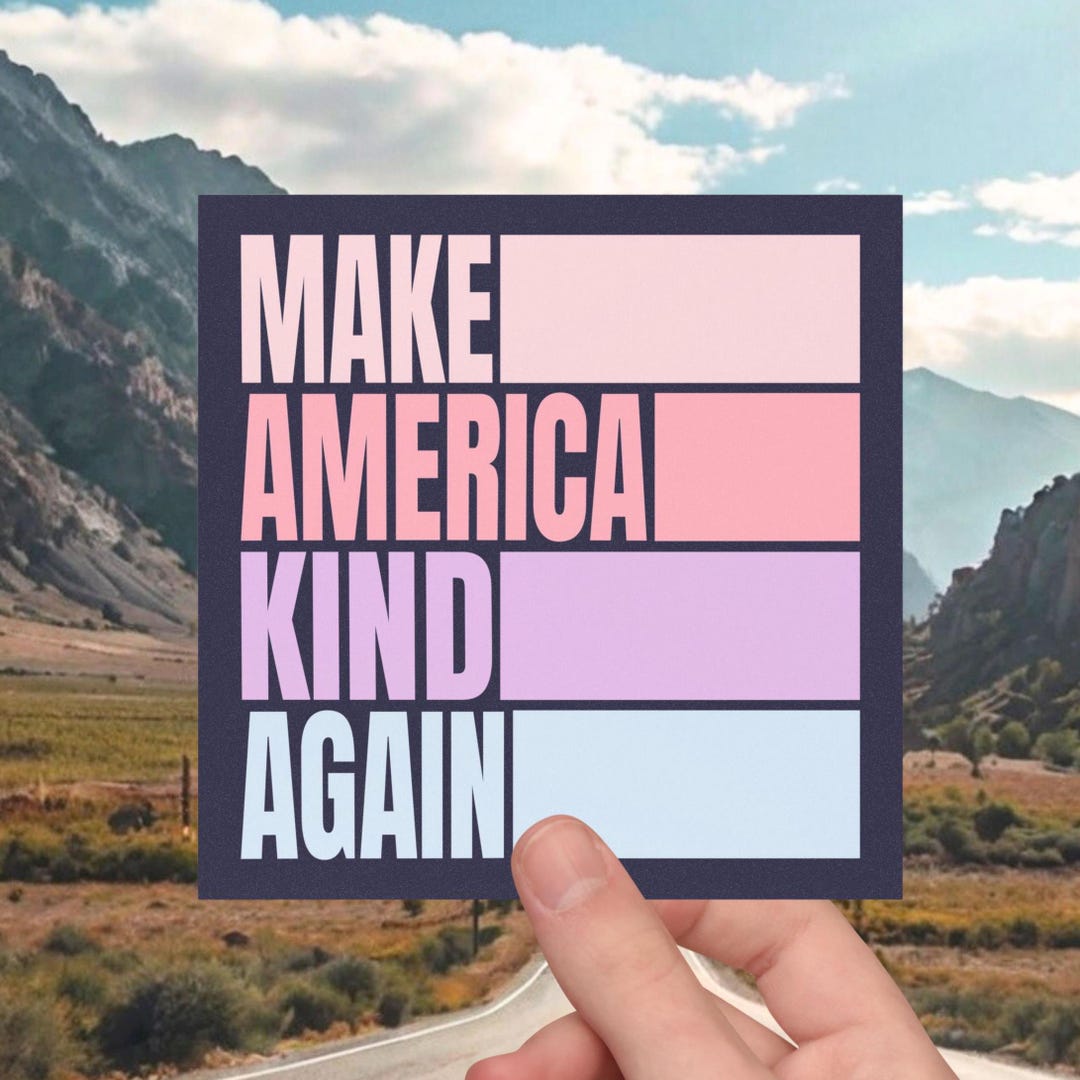 Make America Kind Again Bumper Sticker or Magnet, Democrat Truck Decal ...