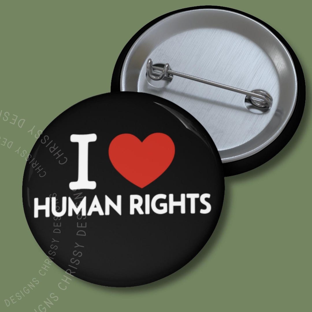 Human Rights Pin Button: Political Protest Lapel Pin - Etsy