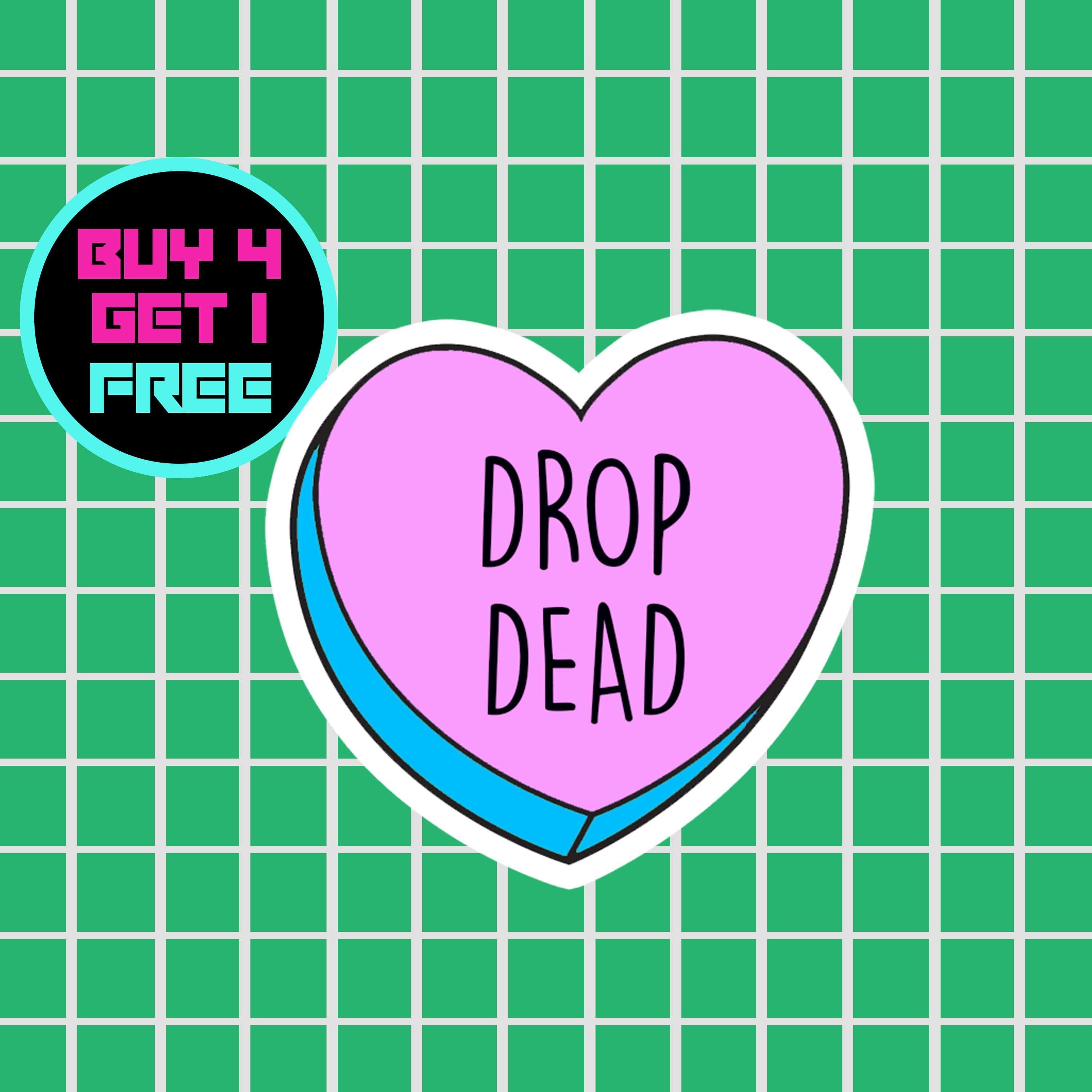 I Heart Drop Dead Wallpaper
