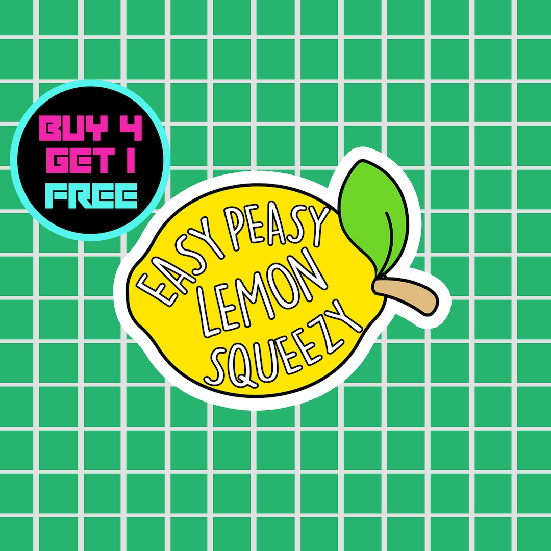 Easy Peasy Lemon Squeezy Sticker Lemon Sayings Stickers Laptop - Etsy