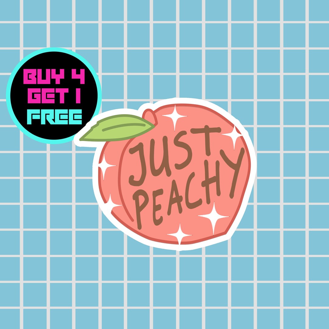 Cute Just Peachy Sticker Peach Sayings Stickers Laptop - Etsy