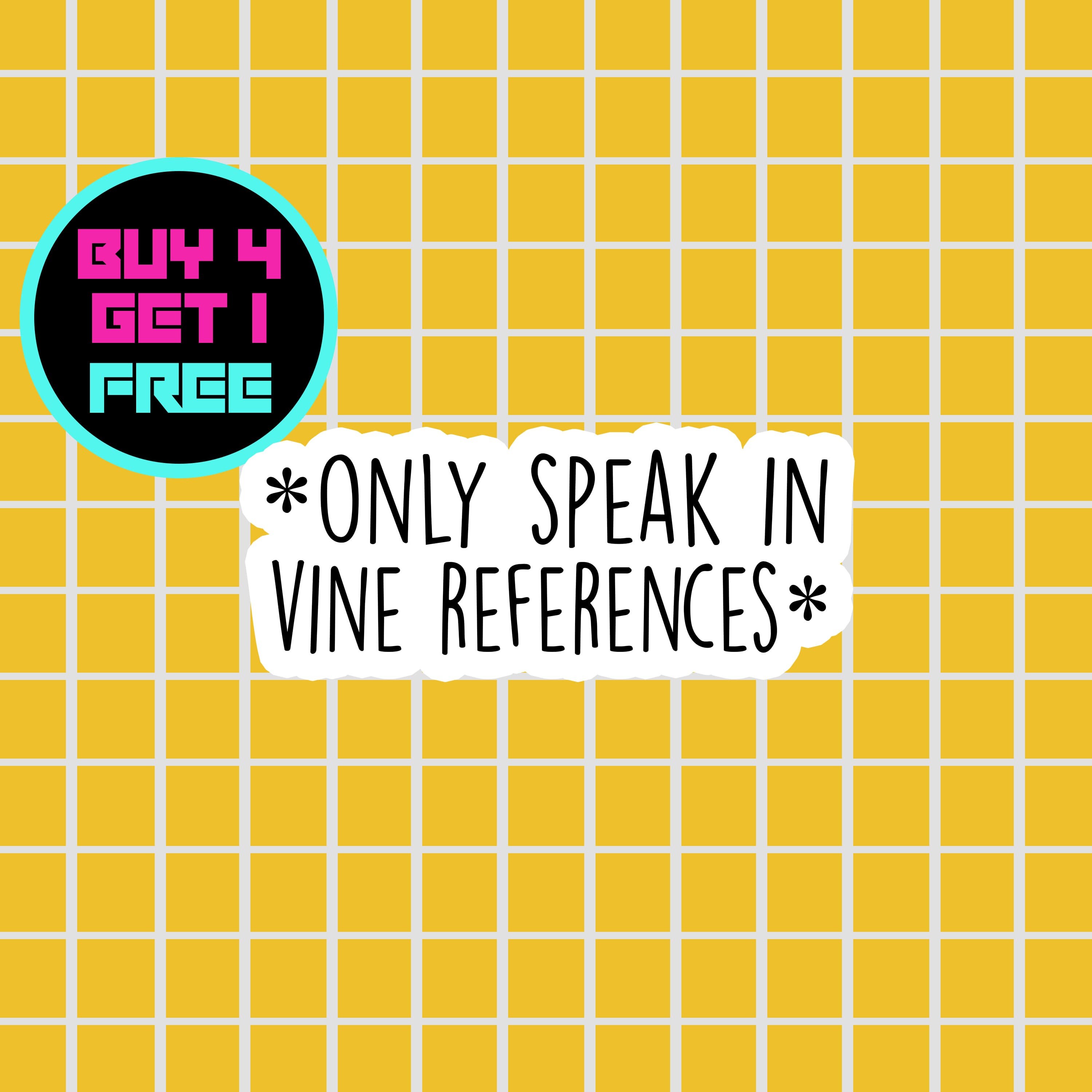 Cool Vine References Sticker Meme Sayings Stickers Laptop | Etsy